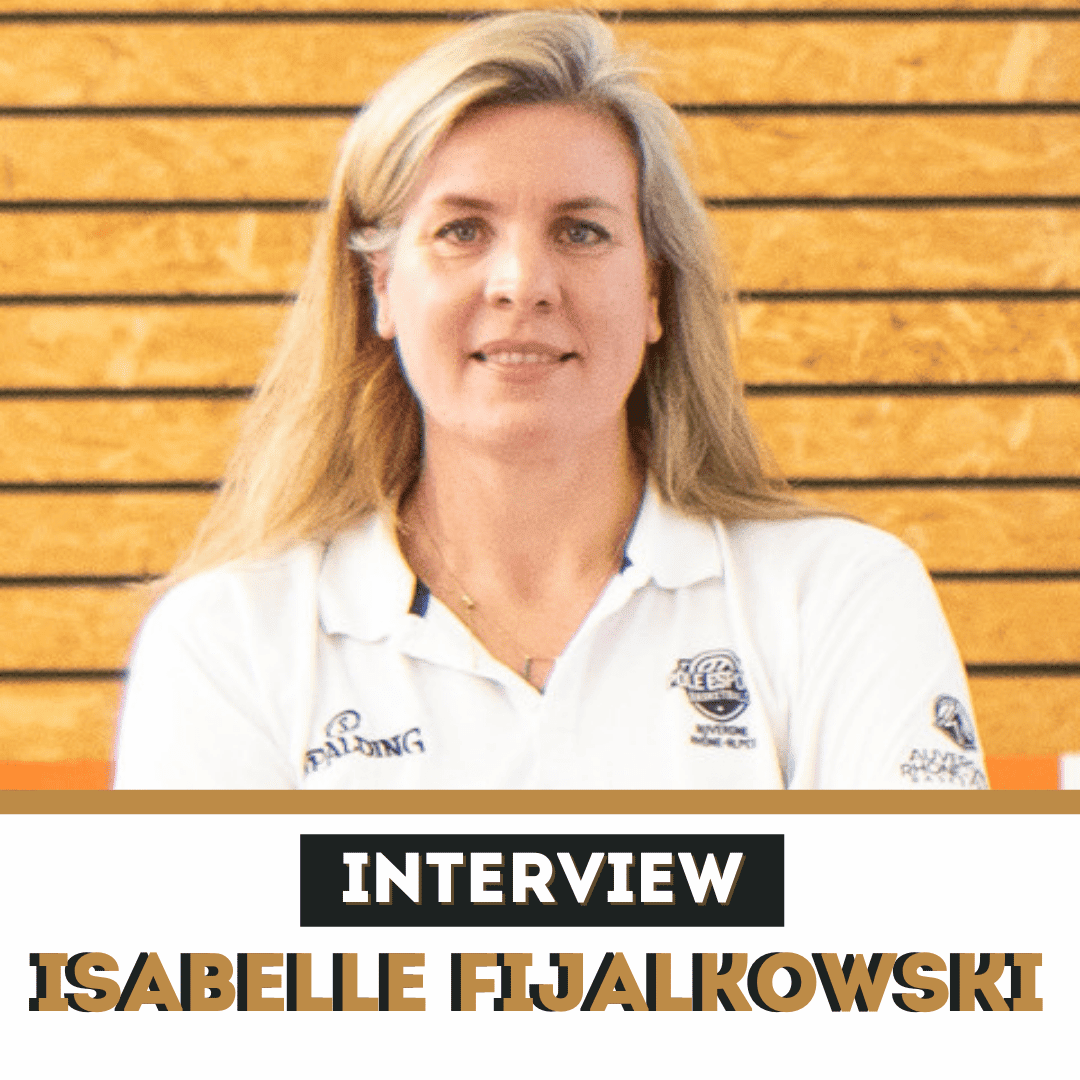 Isabelle Fijalkowski : De Cébazat au FIBA Hall of Fame | AuRABasketBall